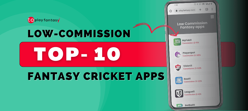 Top 10 Low Platform Fee (Commission) Fantasy Cricket Apps 2024