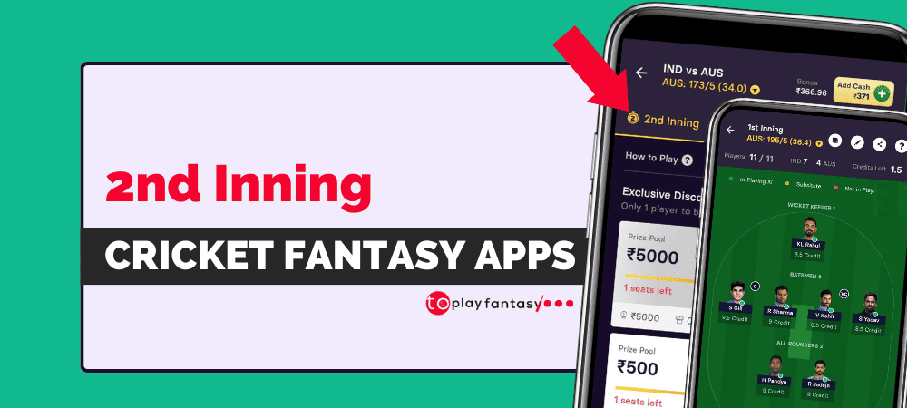 Best 2nd Inning Fantasy Cricket Apps 2023